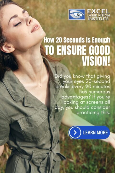 How 20 Seconds is Enough to Ensure Good Vision!
